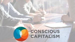 Feature: Why Consciousness Is the Key - Conscious Capitalism, Inc.