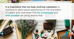 Feature: Why Consciousness Is the Key - Conscious Capitalism, Inc.